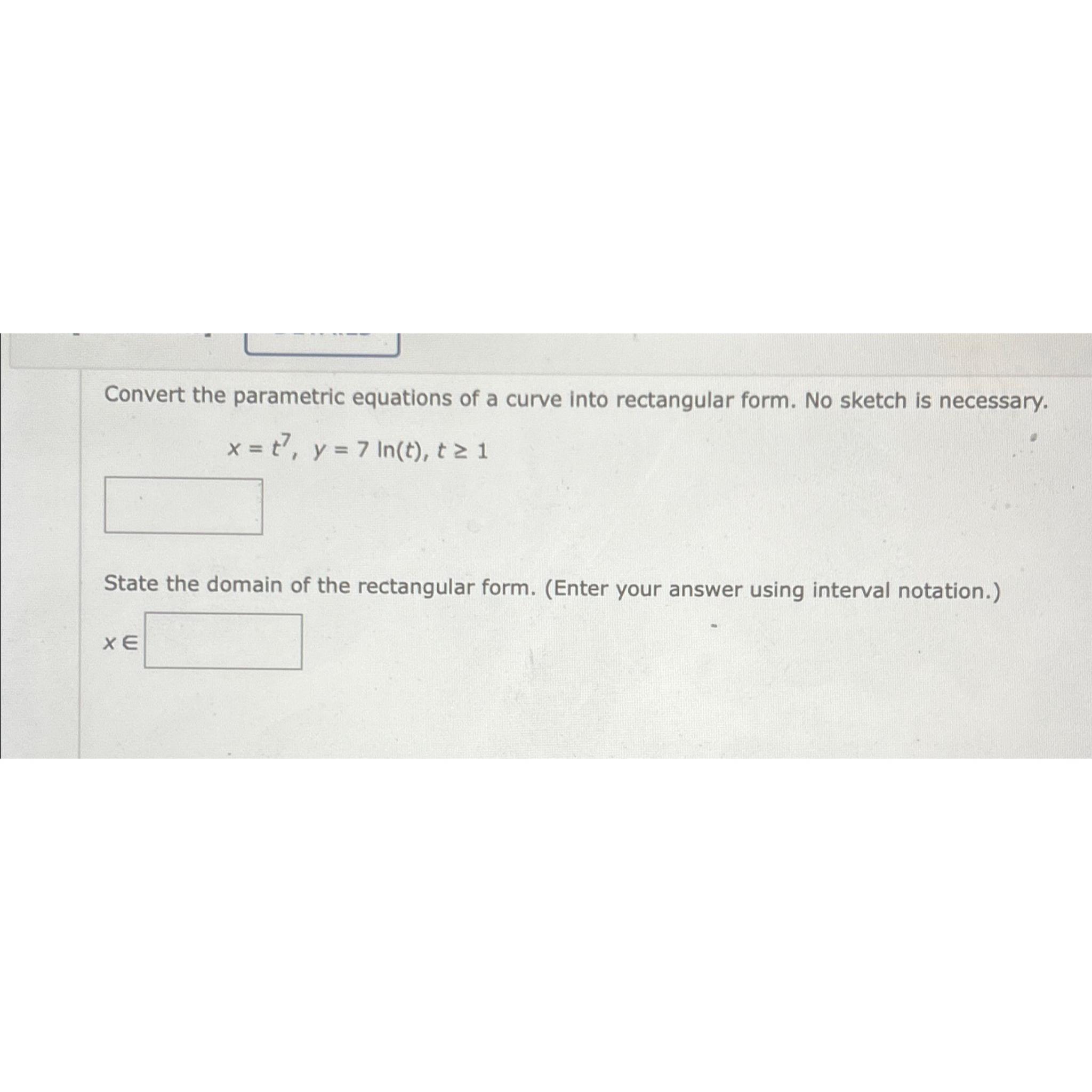 Solved Convert the parametric equations of a curve into | Chegg.com