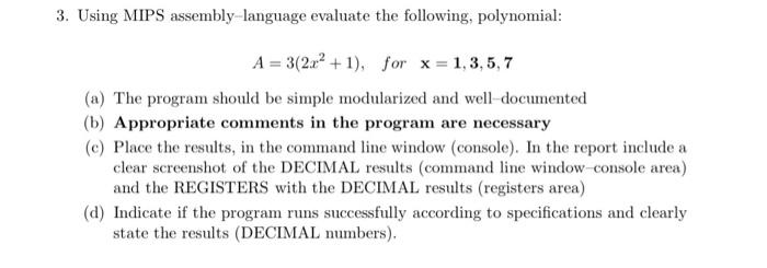 Solved Using Mips Assemblylanguage Evaluate The Following 