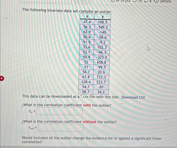 Solved the following bivariate data set contains an outlier | Chegg.com