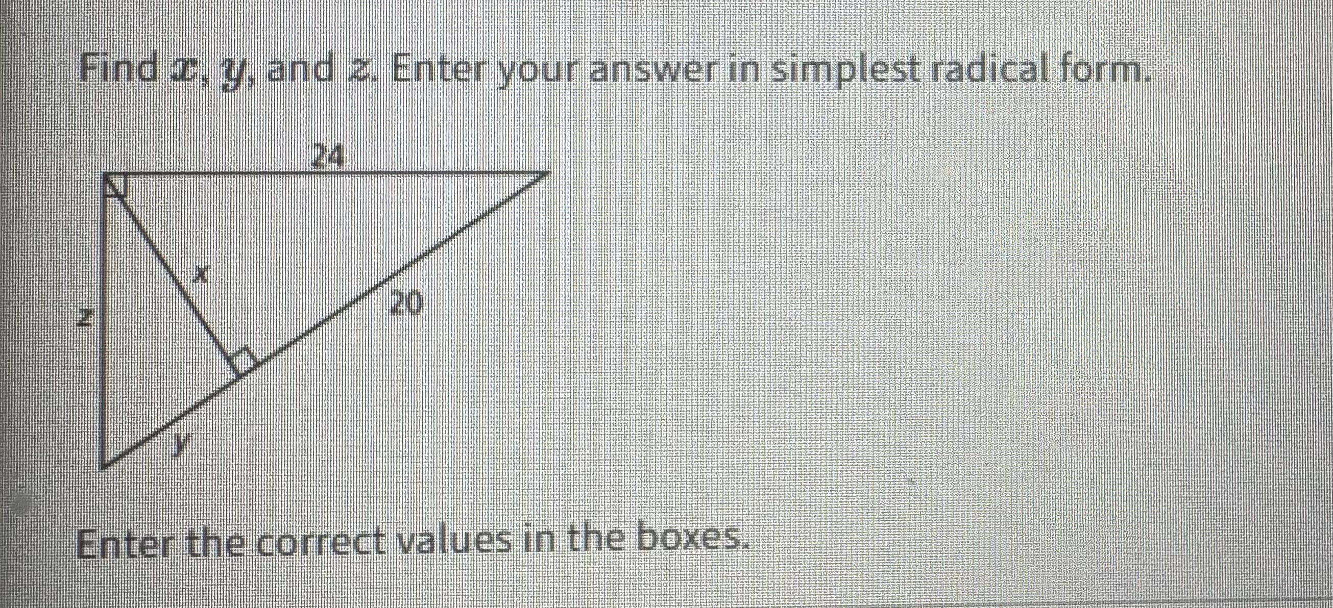 Solved Find \( ﻿x, ﻿y \), ﻿and \( ﻿z \). ﻿Enter your answer | Chegg.com