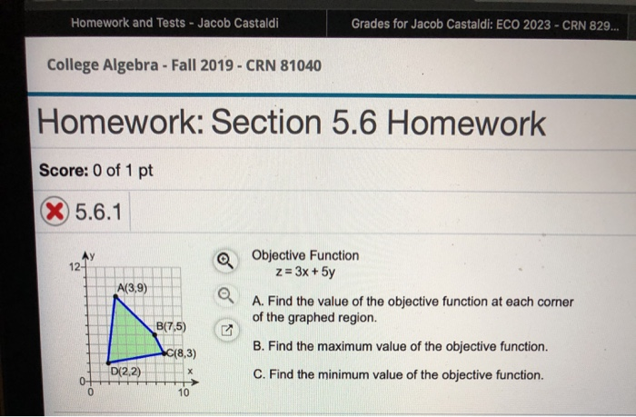 Solved Homework and Tests - Jacob Castaldi Grades for Jacob | Chegg.com