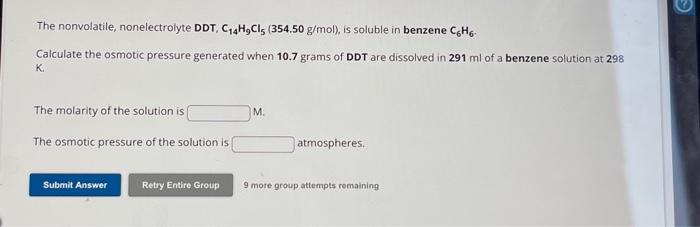 Solved The nonvolatile, nonelectrolyte DDT, C14H9Cl5(354.50 | Chegg.com
