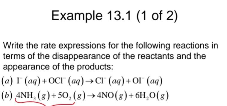 Solved Example 13.1 (1 of 2) Write the rate expressions for | Chegg.com