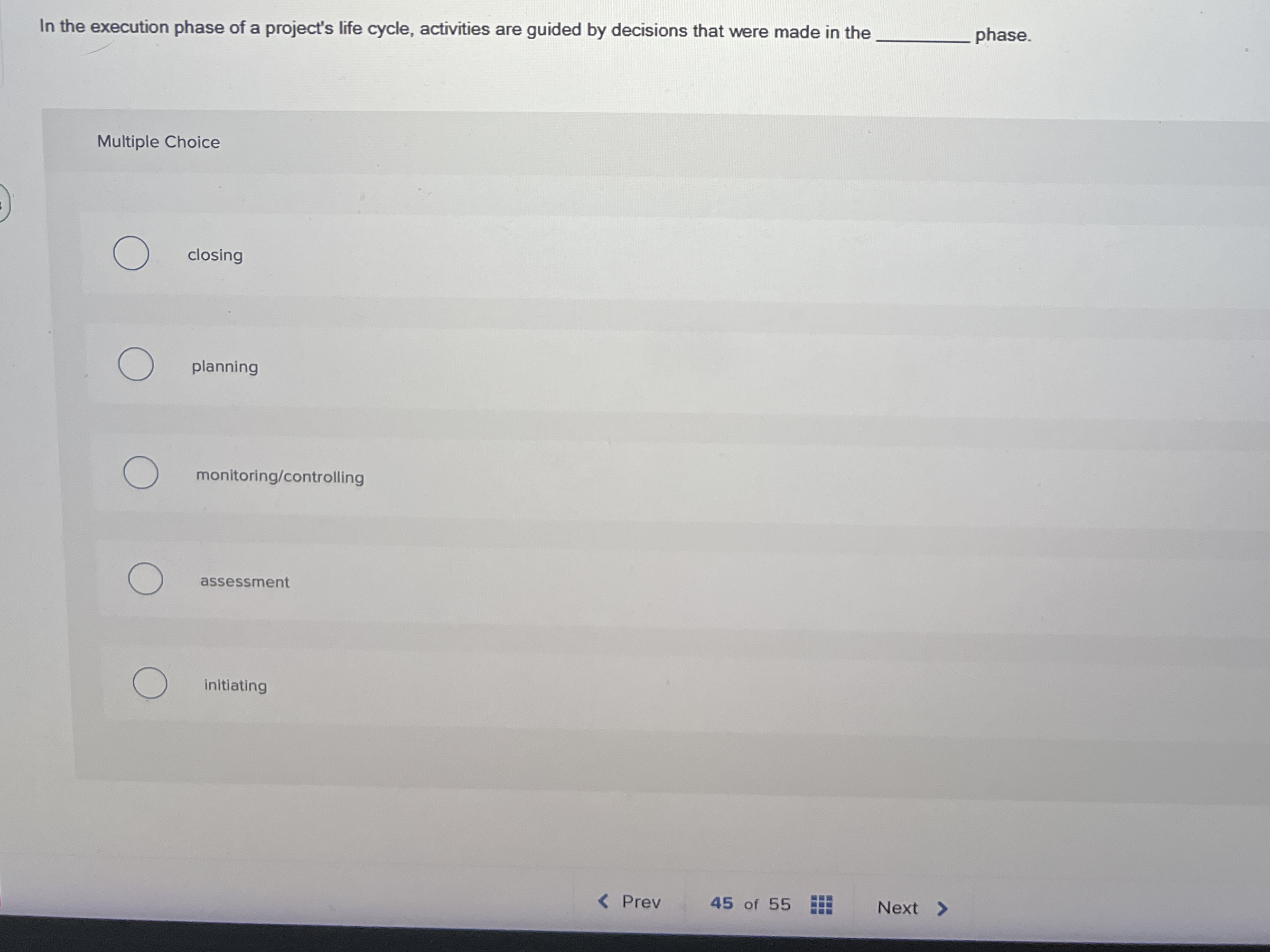 Solved In the execution phase of a project's life cycle, | Chegg.com