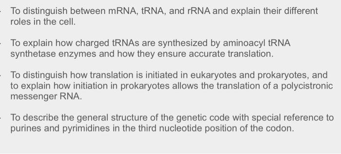 Solved To distinguish between mRNA, tRNA, and rRNA and | Chegg.com