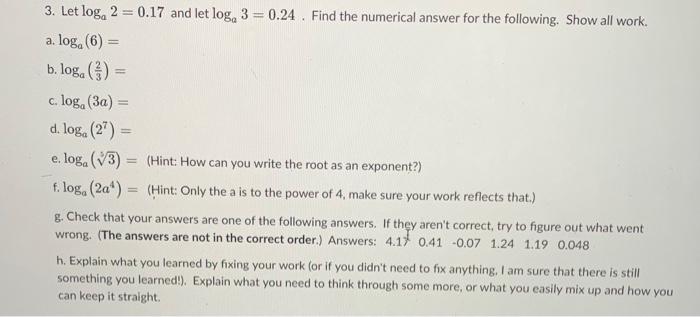 Solved 3. Let log, 2 = 0.17 and let log, 3 = 0.24. Find the | Chegg.com