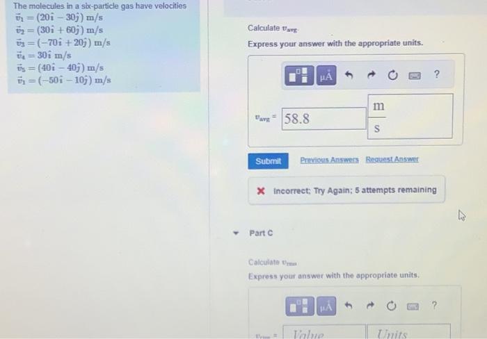 Solved The molecules in a sbx-particle gas have velocities | Chegg.com