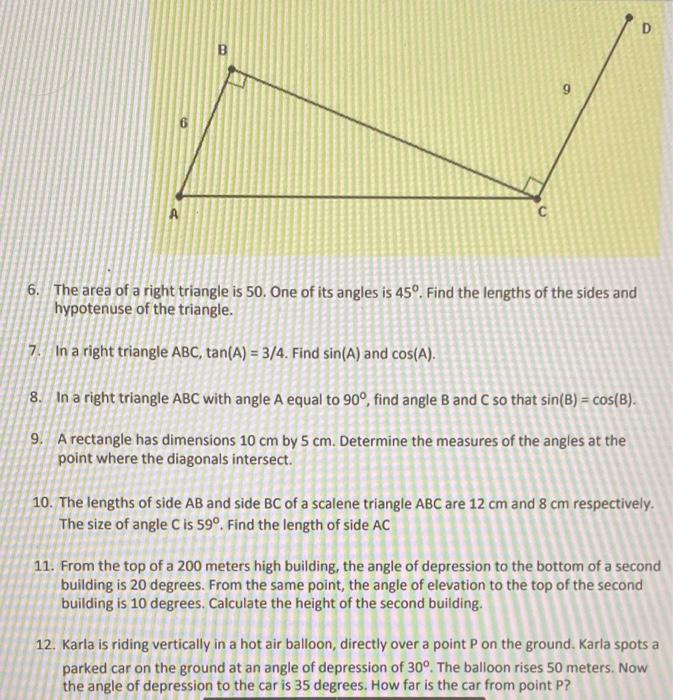 Solved B 9 A С 6 The Area Of A Right Triangle Is 50 One Of