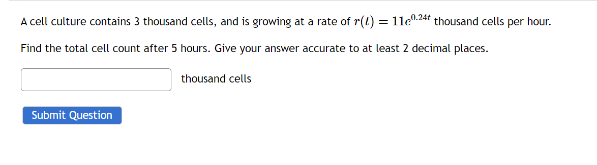 Solved A cell culture contains 3 ﻿thousand cells, and is | Chegg.com