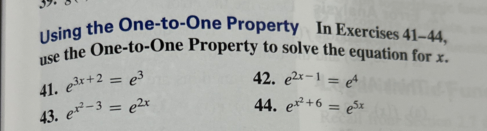 Solved Using the One-to-One Property In Exercises 41-44, | Chegg.com