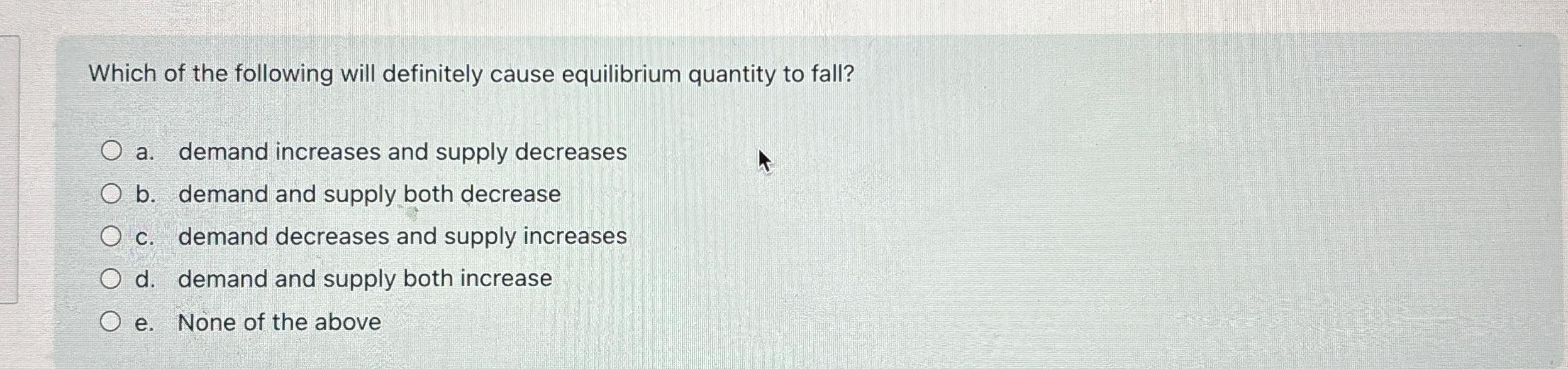 Solved Which of the following will definitely cause | Chegg.com