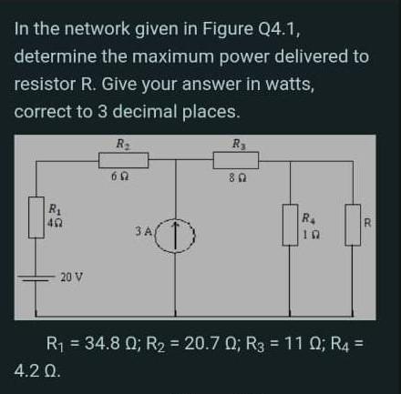 Solved In the network given in Figure Q4.1, determine the | Chegg.com