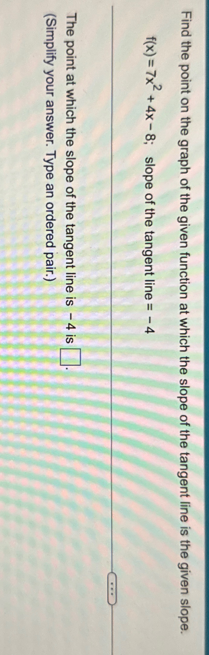Solved Find the point on the graph of the given function at | Chegg.com
