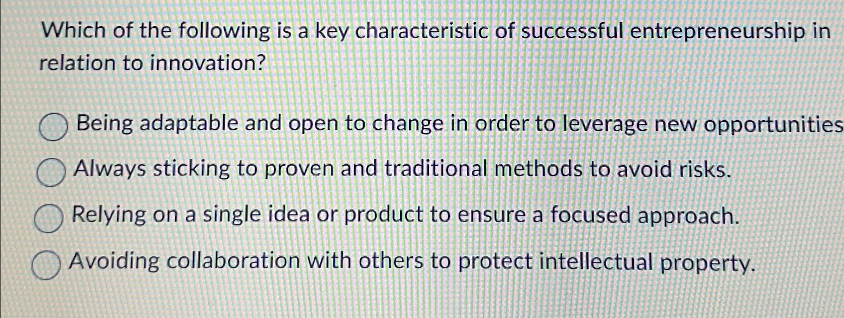 Solved Which of the following is a key characteristic of | Chegg.com