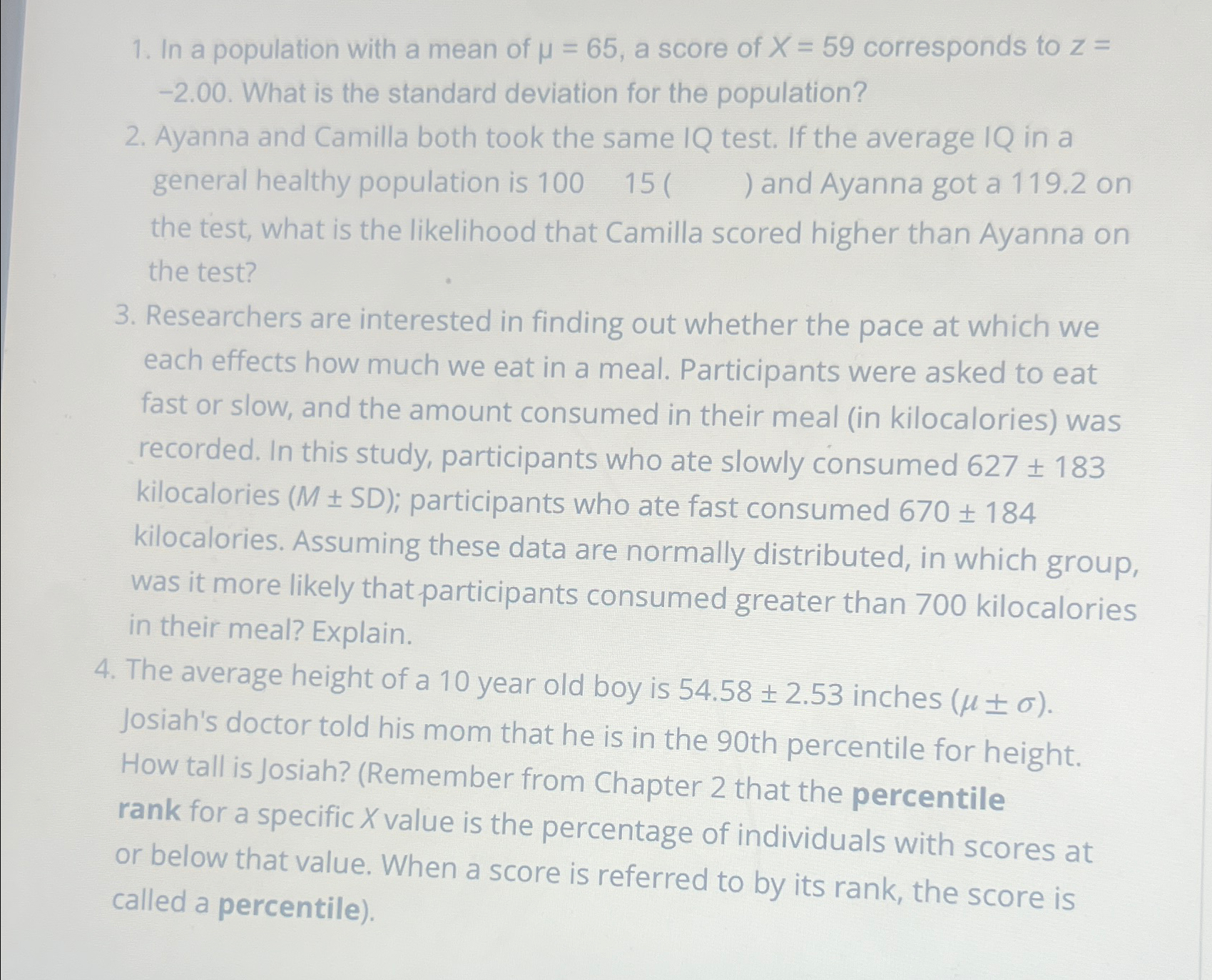 Solved In a population with a mean of μ=65, ﻿a score of x=59 | Chegg.com
