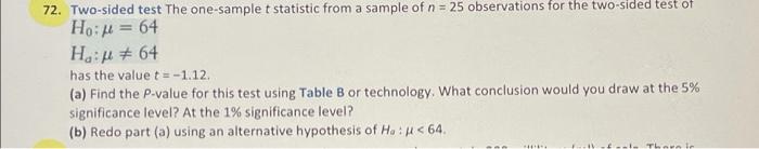 Solved 72. Two-sided test The one-sample t statistic from a | Chegg.com