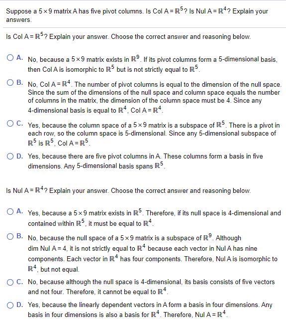 Solved Suppose a 5 x 9 matrix A has five pivot columns. Is | Chegg.com