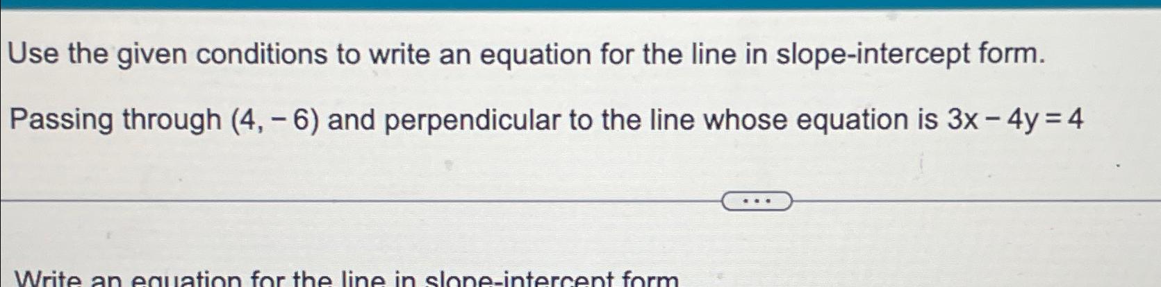 Solved Use the given conditions to write an equation for the | Chegg.com