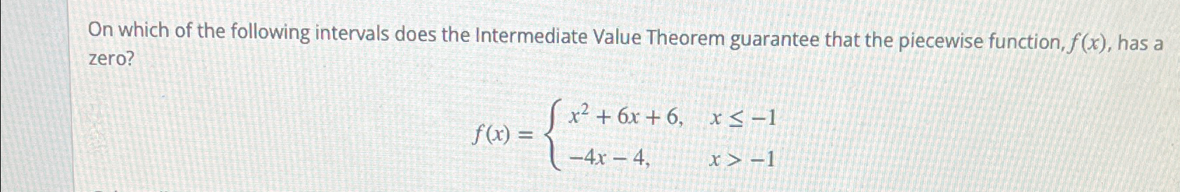 Solved On which of the following intervals does the | Chegg.com