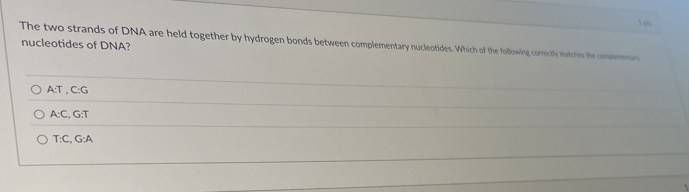 Solved nucleotides of DNA?A:T, ﻿C:GA:C,G:TT:C, ﻿G:A | Chegg.com