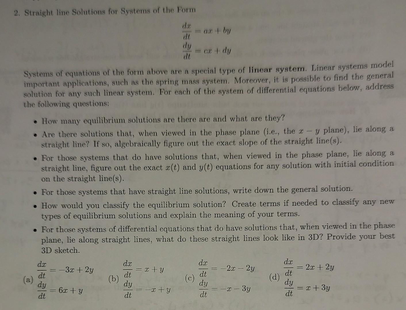 Solved 2. Straight line Solutions for Systems of the Form | Chegg.com