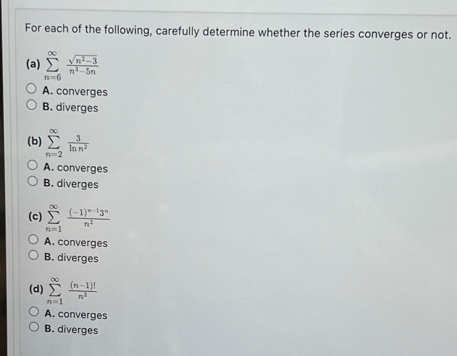Solved For each of the following, carefully determine | Chegg.com
