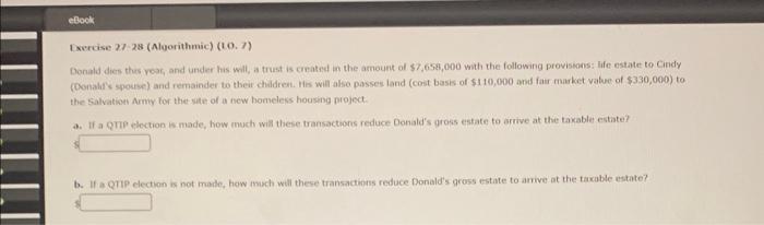 Solved Exvrise 27−28 (Algorithmic) (10.7) Donald dies this | Chegg.com