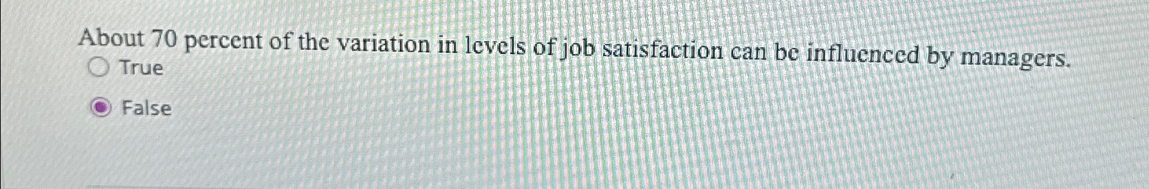 Solved About 70 ﻿percent of the variation in levels of job | Chegg.com