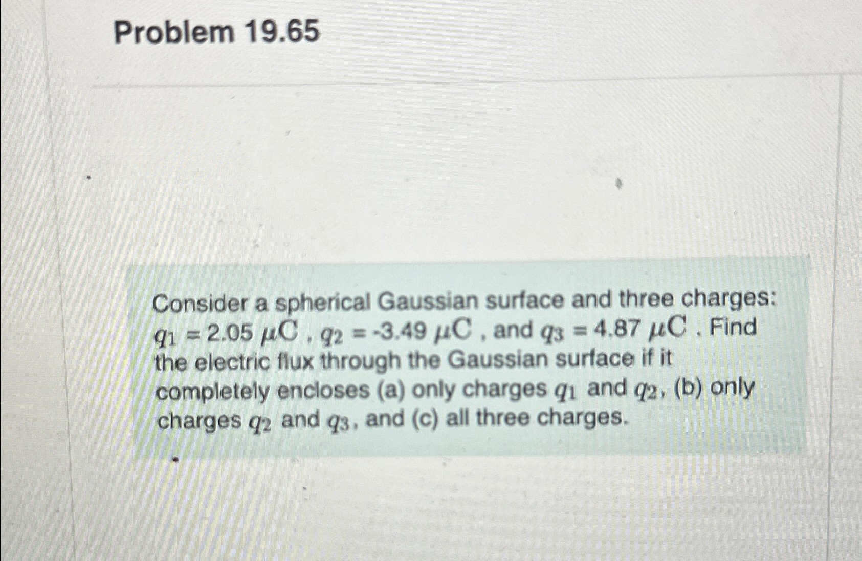 Solved Problem 19.65Consider a spherical Gaussian surface | Chegg.com