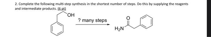 Solved . Complete the following multi-step synthesis in the | Chegg.com