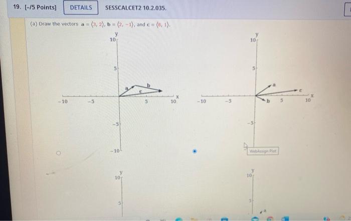 Solved 19. [-15 Points) DETAILS SESSCALCET2 10.2.035. (a) | Chegg.com Solved 19. [-15 Points) DETAILS SESSCALCET2 10.2.035. (a) | Chegg.com