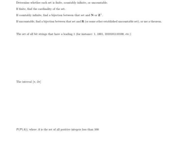 Solved Determine whether each set is finite, countably | Chegg.com