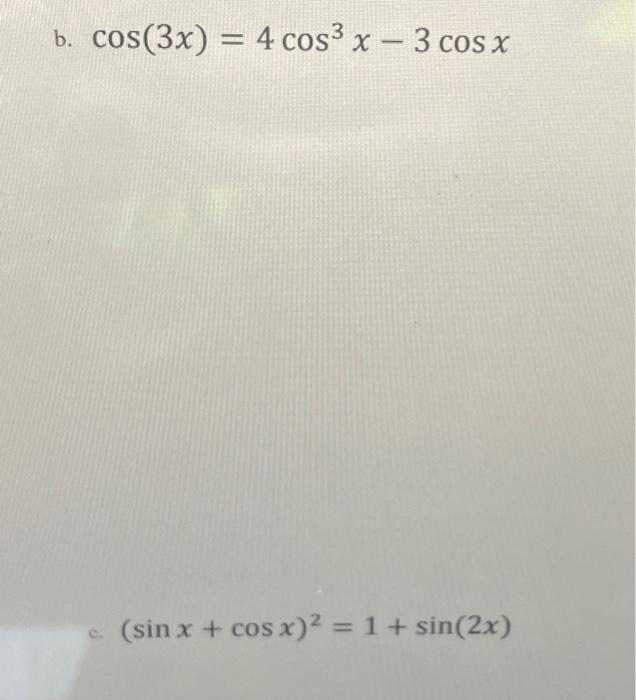 Solved 14. [8 points each] Prove the following trigonometric | Chegg.com