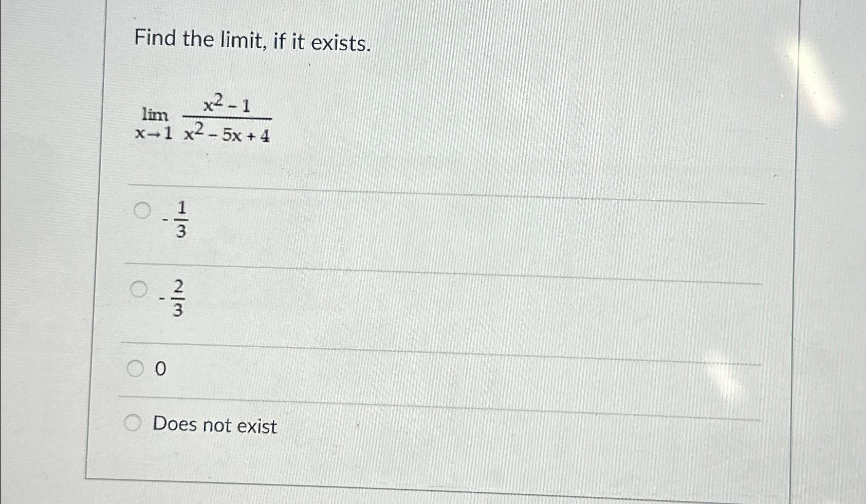 Solved Find the limit, ﻿if it | Chegg.com