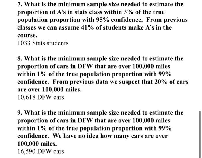 Solved 7. What is the minimum sample size needed to estimate | Chegg.com