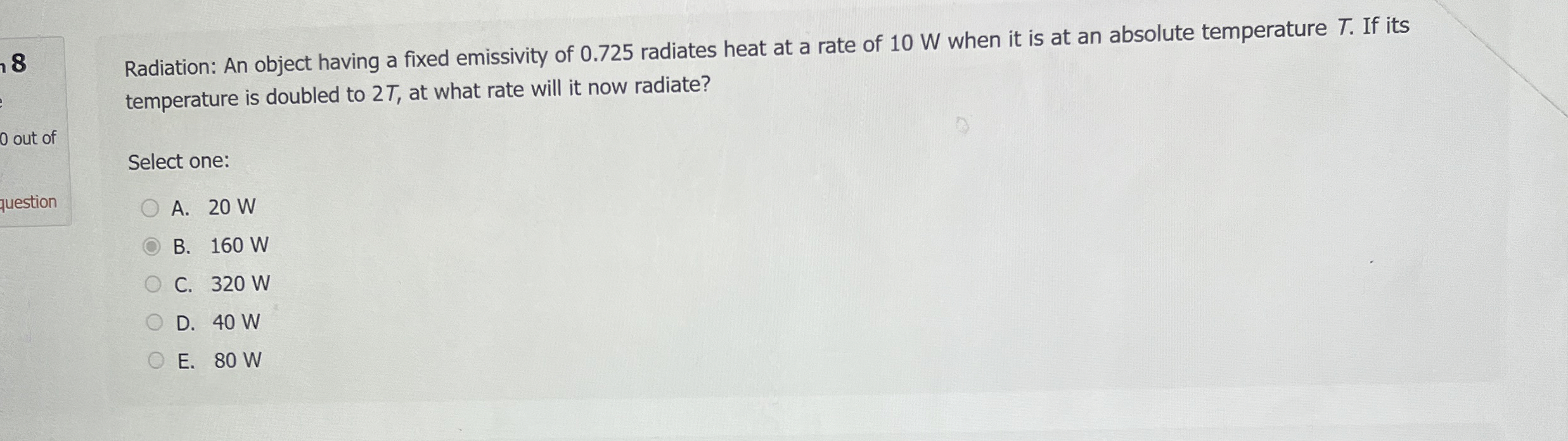 Solved 18Radiation: An object having a fixed emissivity of | Chegg.com
