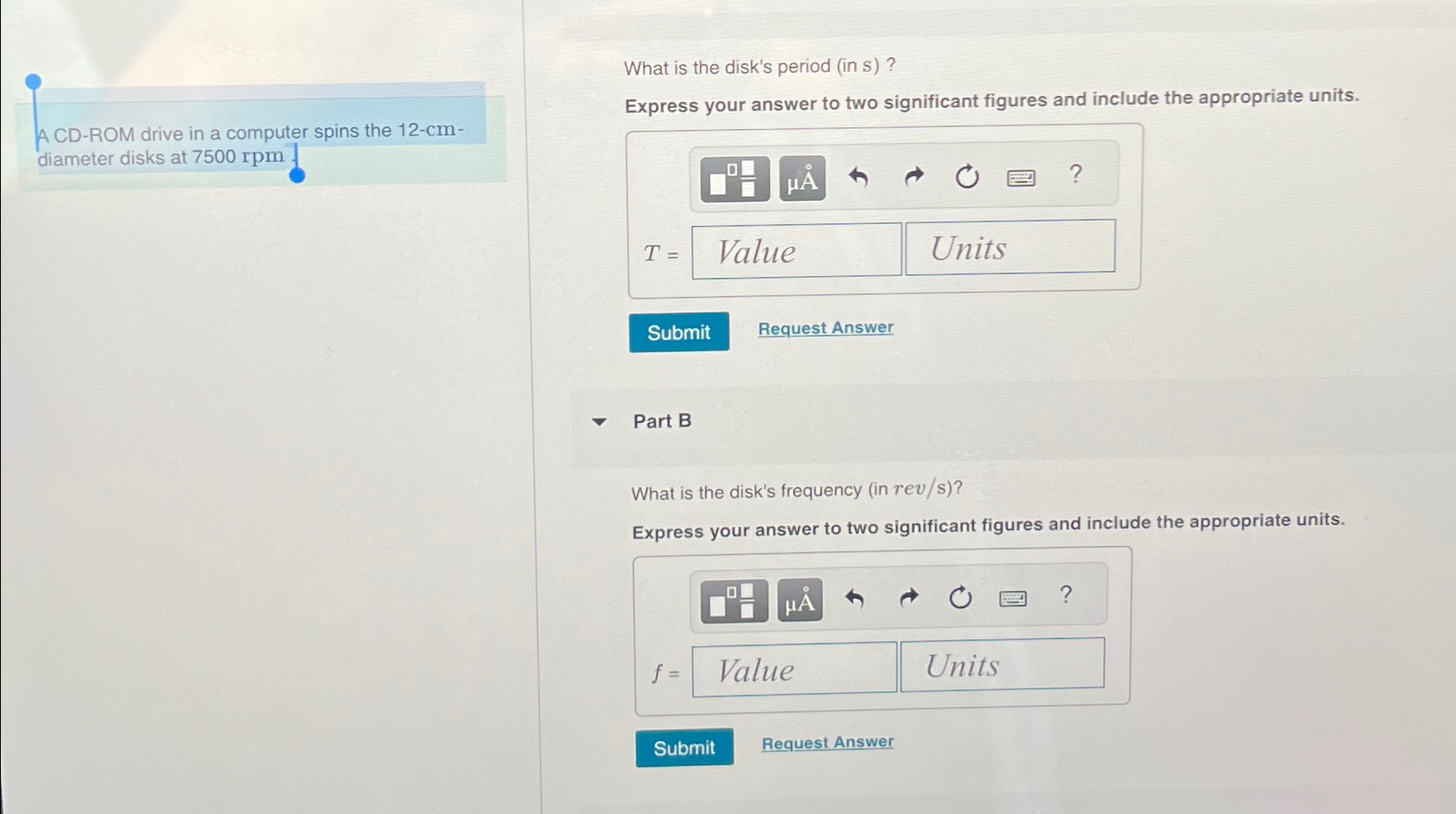 Solved What is the disk's period (in S )?Express your answer | Chegg.com