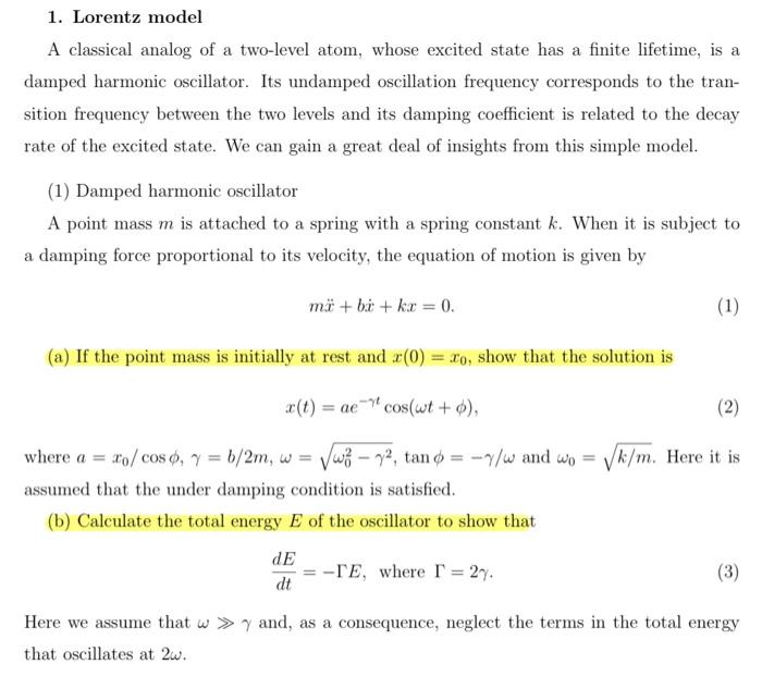 Solved 1. Lorentz model A classical analog of a two-level | Chegg.com