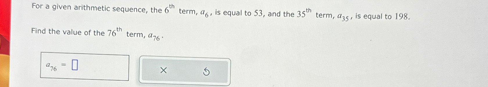 Solved For a given arithmetic sequence, the 6th ﻿term, a6, | Chegg.com