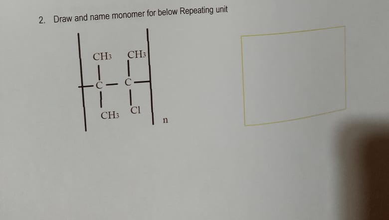 Solved Draw and name monomer for below Repeating unit | Chegg.com