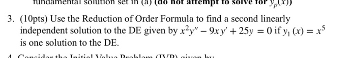 Solved (a) (do 3. (10pts) Use the Reduction of Order Formula | Chegg.com