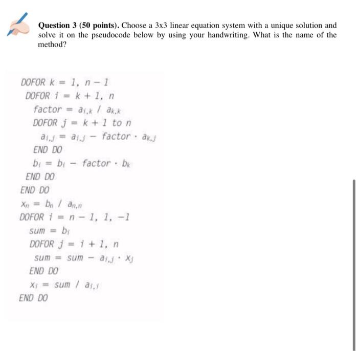 Solved Question 3 (50 points). Choose a 3×3 linear equation | Chegg.com