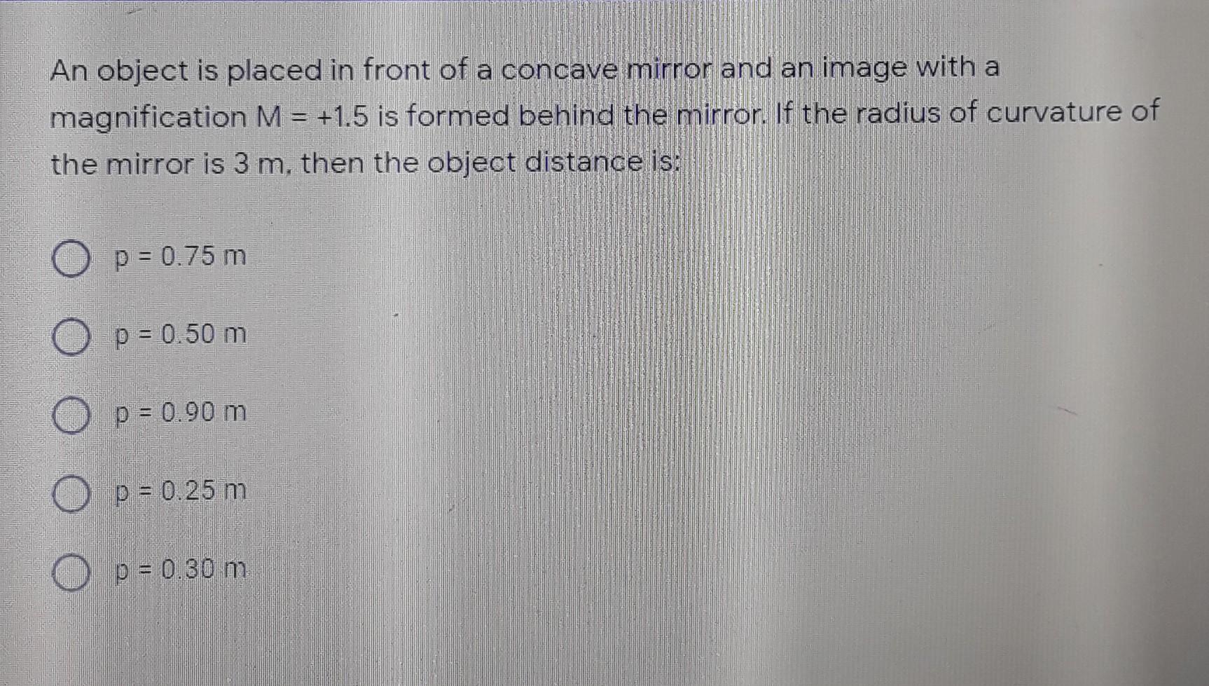 Solved An object is placed in front of a concave mirror and | Chegg.com