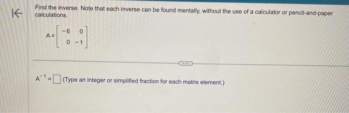 Find the inverse. Note that each inverse can be found | Chegg.com