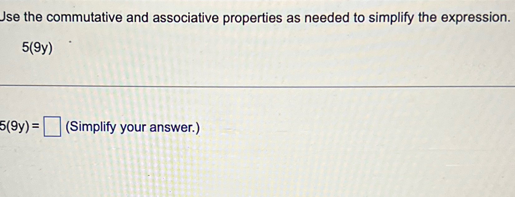 Solved Jse the commutative and associative properties as | Chegg.com