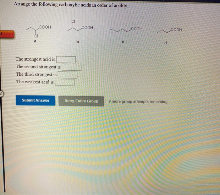 Solved Arrange the following carboxylic acids in order of | Chegg.com