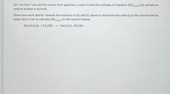 Solved Enthalpy of Hydration: Data Sheet Show all your work | Chegg.com