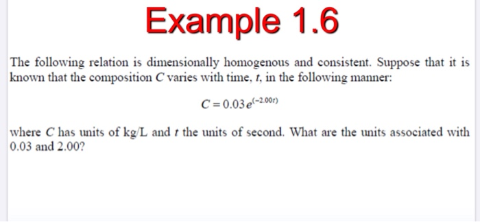 Solved Example 1.6 The following relation is dimensionally | Chegg.com