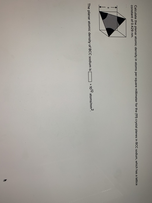 Solved Calculate The Planar Atomic Density In Atoms Per
