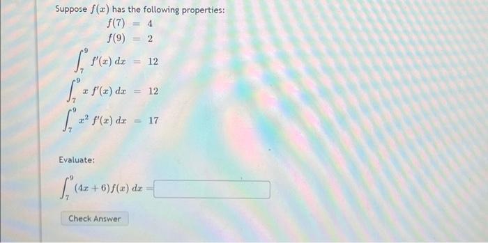 Solved Suppose f(x) has the following properties: | Chegg.com